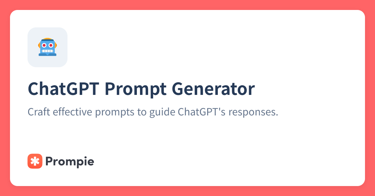 ChatGPT Prompt Generator | Prompie