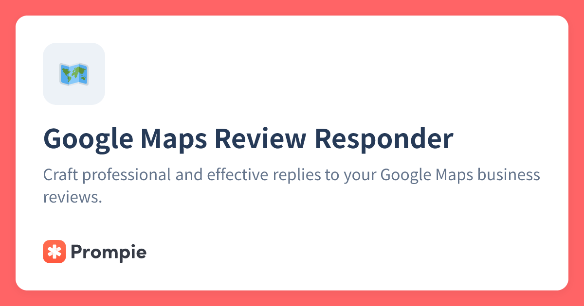 Google Maps Review Responder | Prompie
