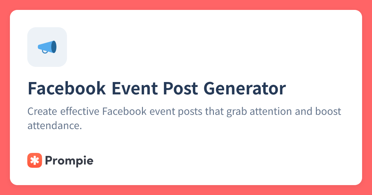 Facebook Event Post Generator | Prompie