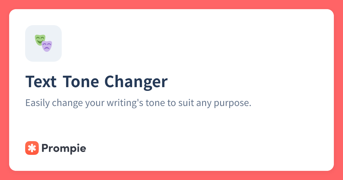 Text Tone Changer | Prompie