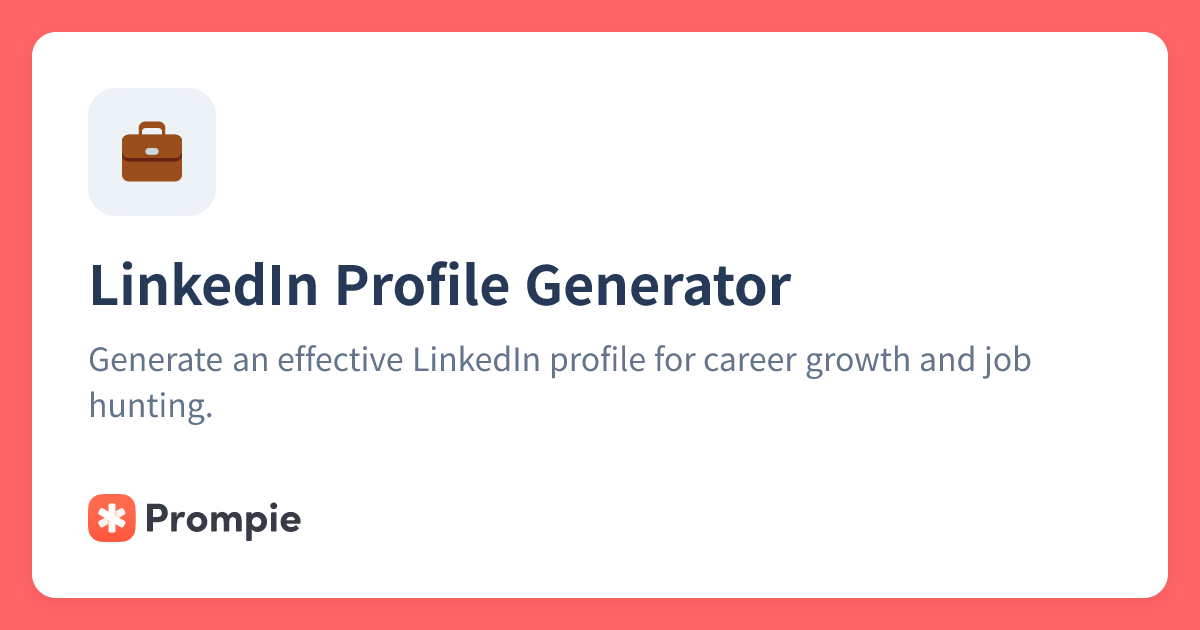 LinkedIn Profile Generator | Prompie