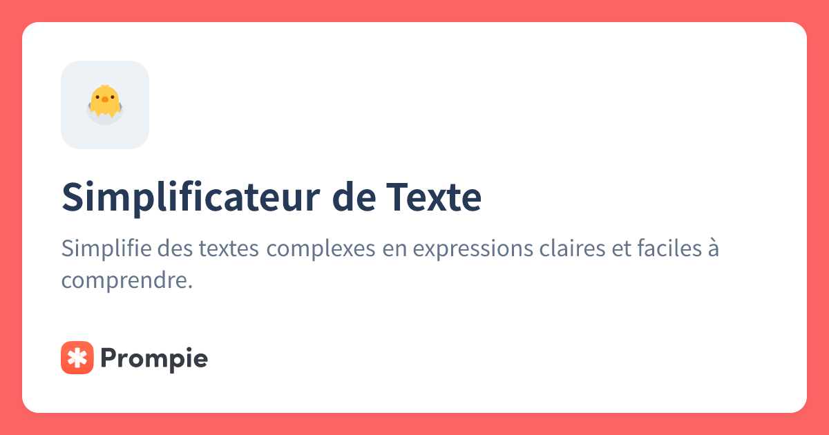 Simplificateur de Texte | Prompie
